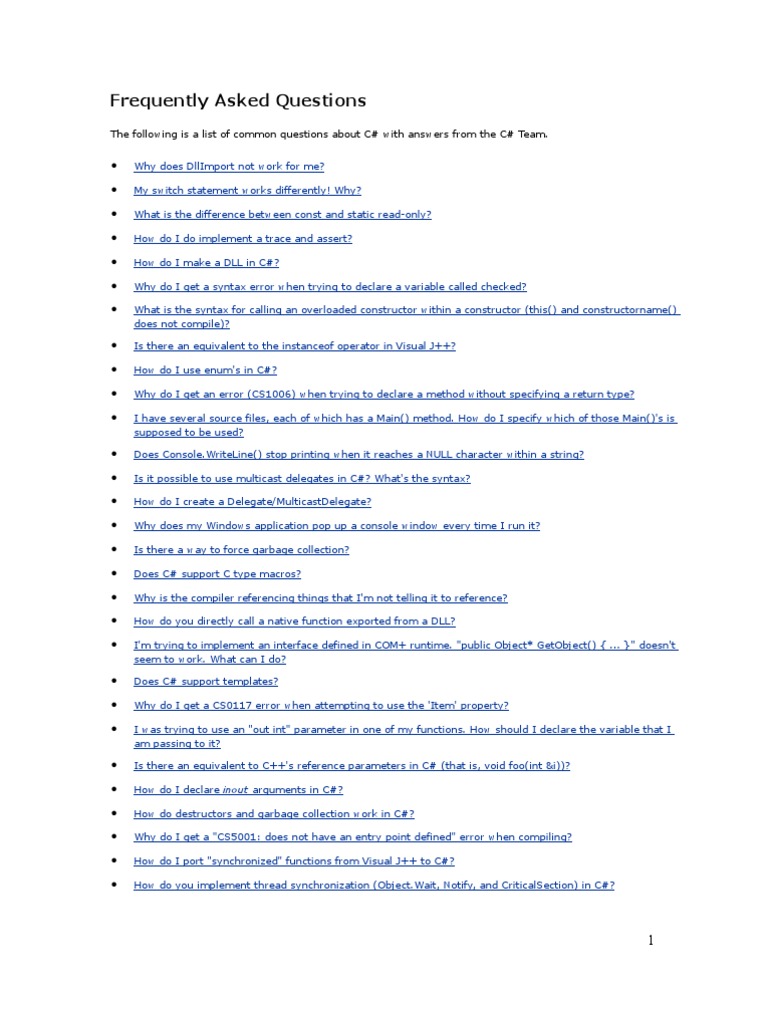 Frequently Asked Questions: The Following Is A List of Common Questions ...