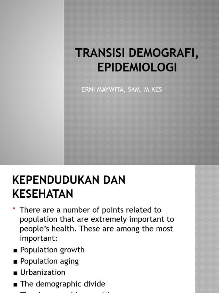 Transisi Demografi Dan Epidemiologi PTM 3 | Download Free PDF | Health ...