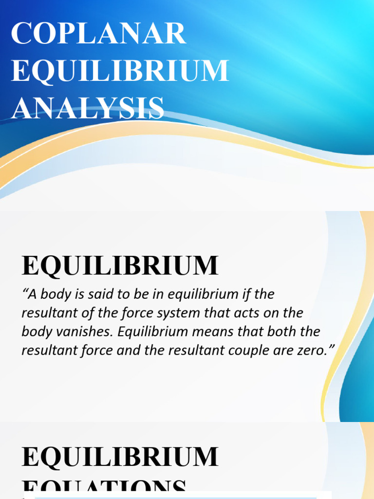 COPLANAR EQUILIBRIUM ANALYSIS Single and Composite Bodies | Download Free PDF | Force | Equations