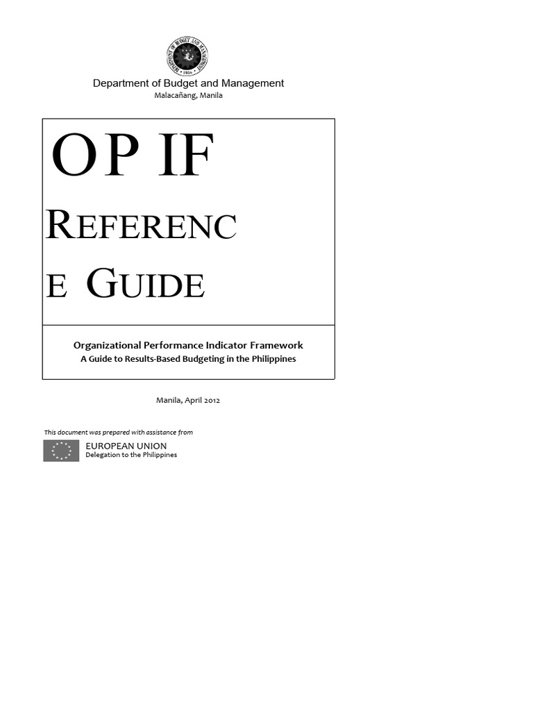 OPIF Reference Guide for Budgeting | PDF | Policy | Performance Indicator