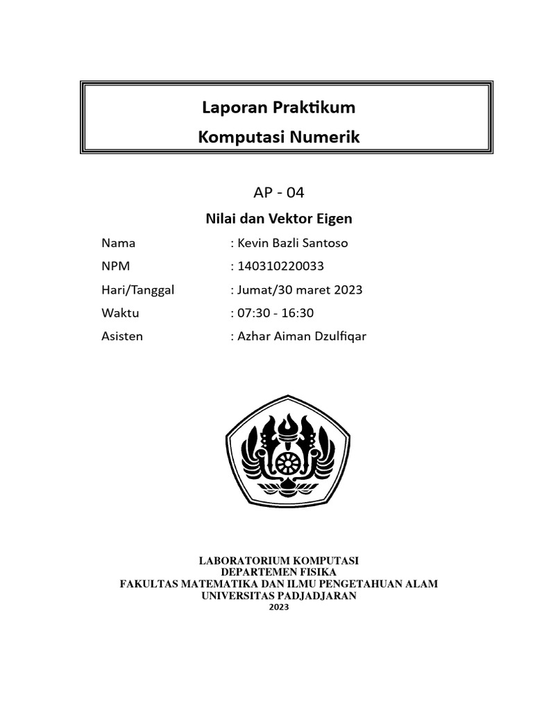 Laporan Praktikum Komputasi Numerik (P4) 33 - Kevin Bazli Santoso | PDF Laporan Praktikum Komputasi Numerik (P4) 33 - Kevin Bazli Santoso | PDF