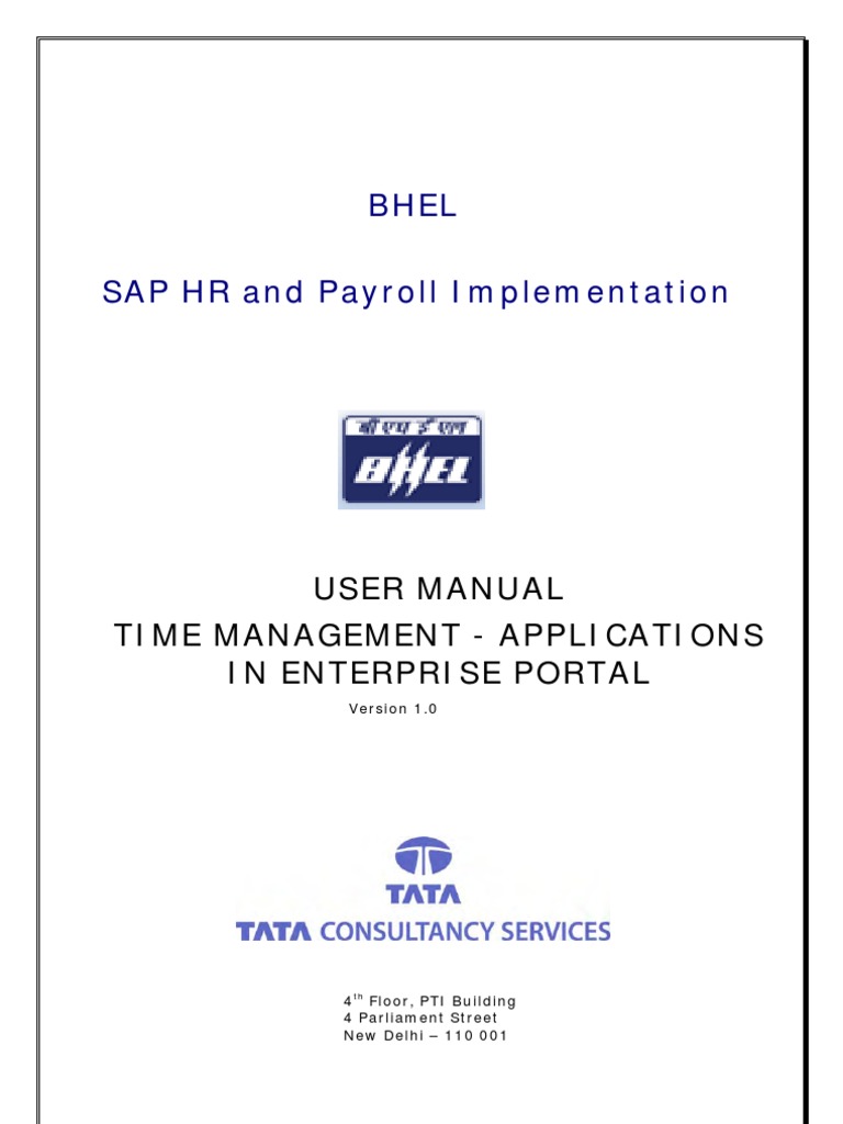 Bhel SAP HR and Payroll Implementation: User Manual Time Management - Applications in Enterprise ...
