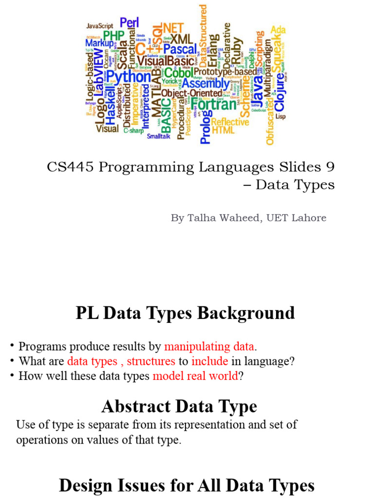 Slides 09 Programming Languages - UET CS - Talha Waheed - Data Types | PDF | Pointer (Computer ...
