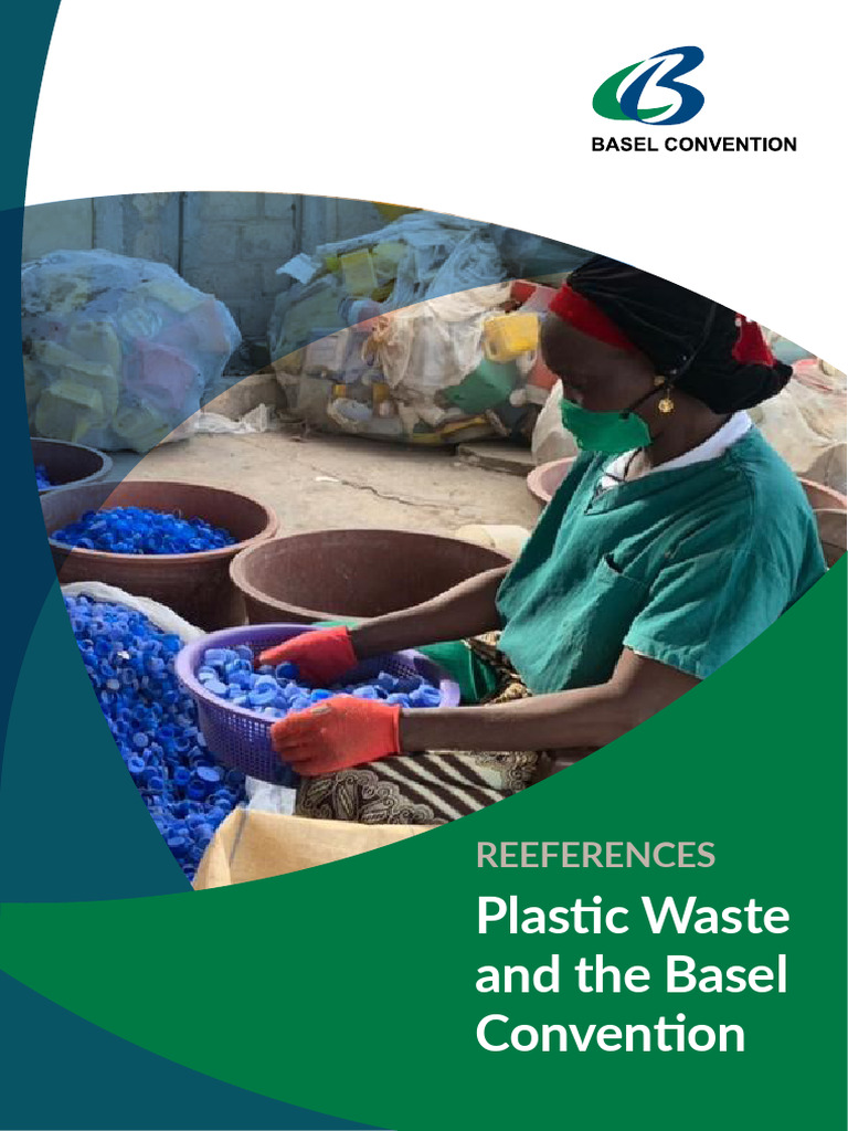 Plastic Waste and The Basel Convention - References | PDF | Waste ...