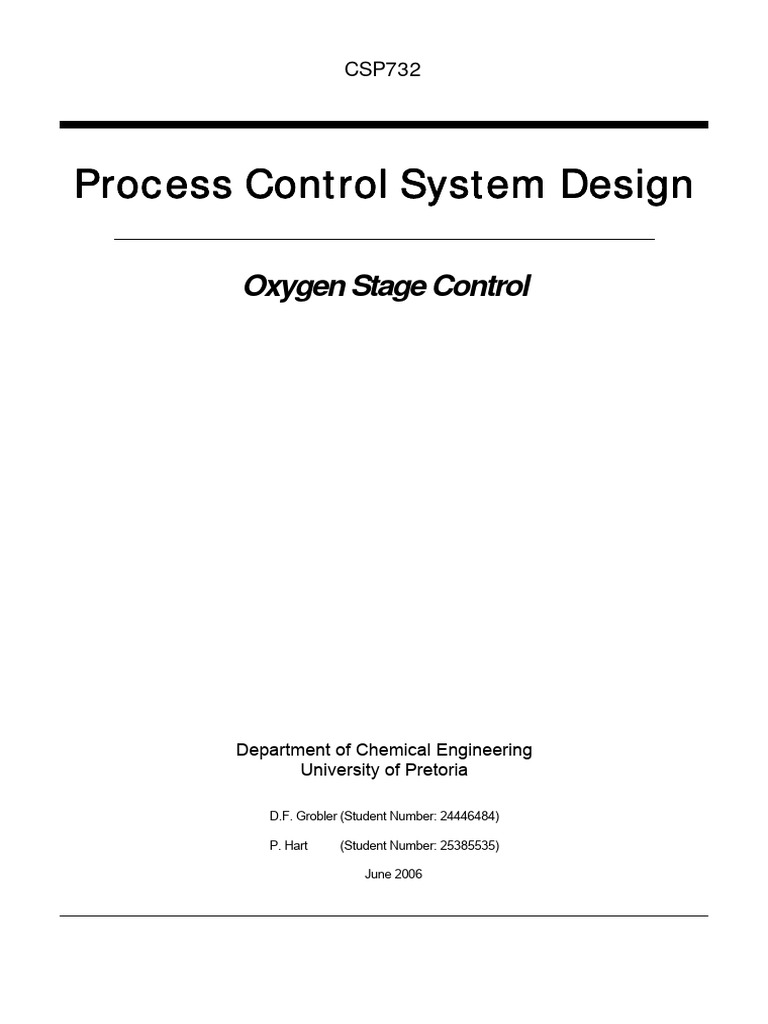 CSP732 Example Case Study - Oxygen Stage Control Design and Project ... CSP732 Example Case Study - Oxygen Stage Control Design and Project ...