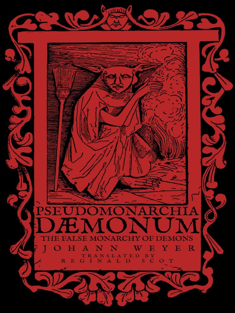 Pseudomonarchia Dæmonum | PDF | Demons | Demonology