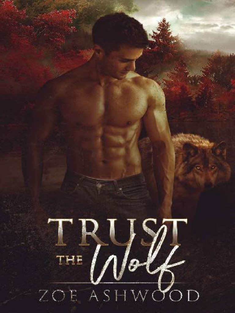 Trust The Wolf (1 Shift) - Zoe Ashwood | PDF