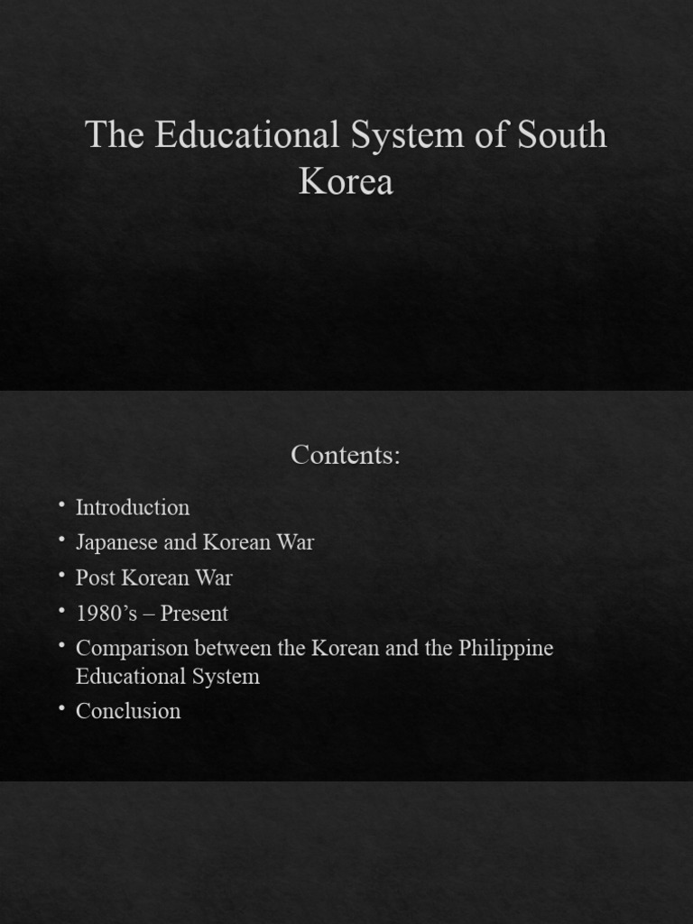 The History and Educational System of South Korea | PDF | South Korea ...