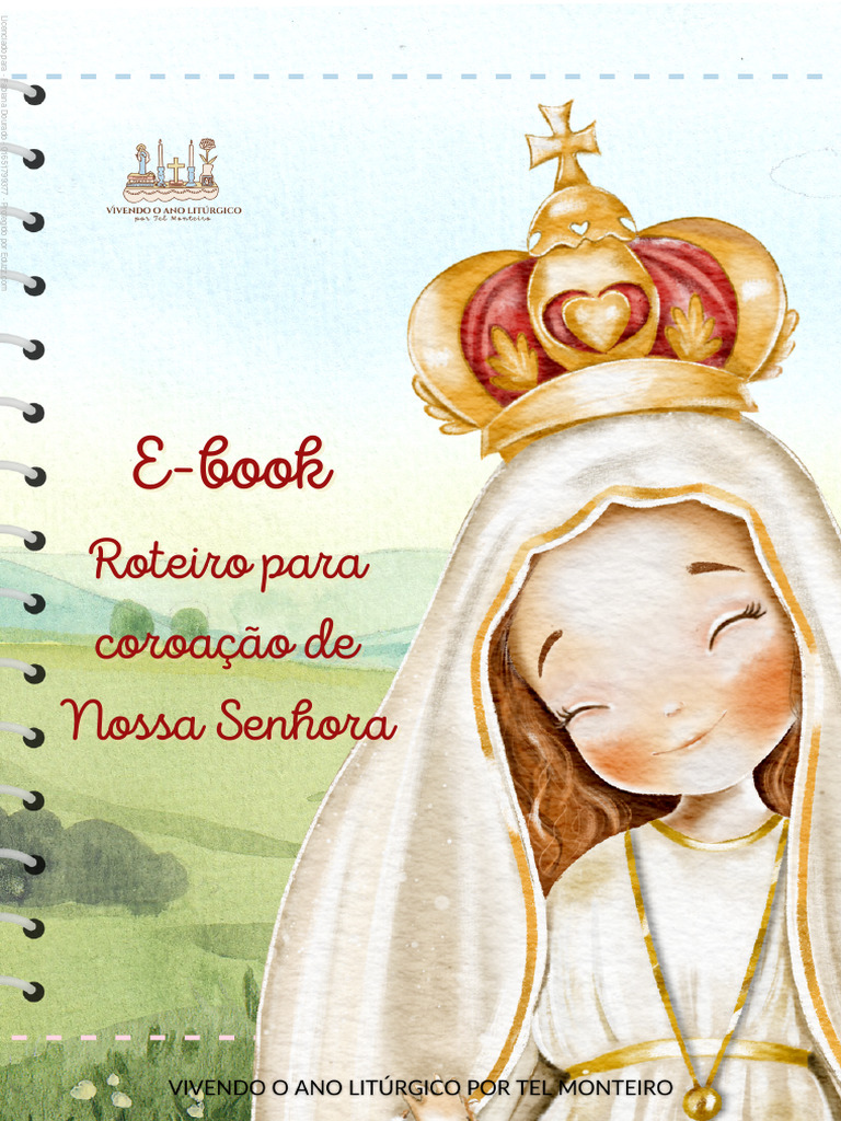 Roteiro Para Coroacao De Nossa Senhora Pdf Maria Mãe De Jesus