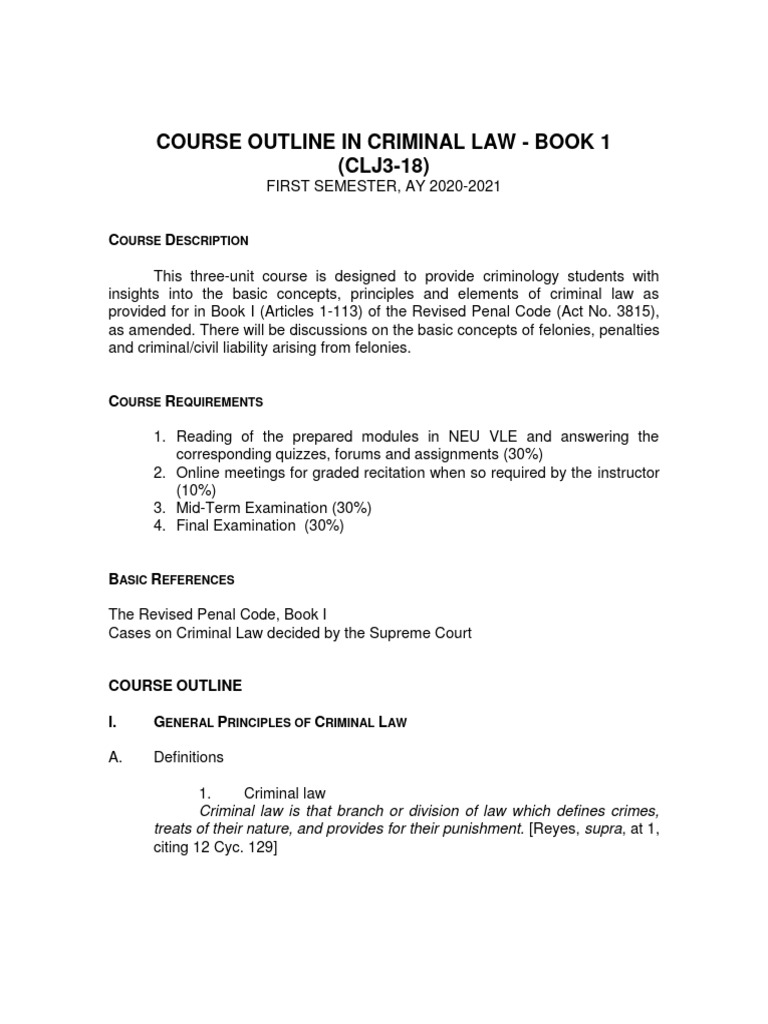 Course Outline - CLJ3-18 CY 2020-2021 | PDF | Criminal Law | Ethical ...