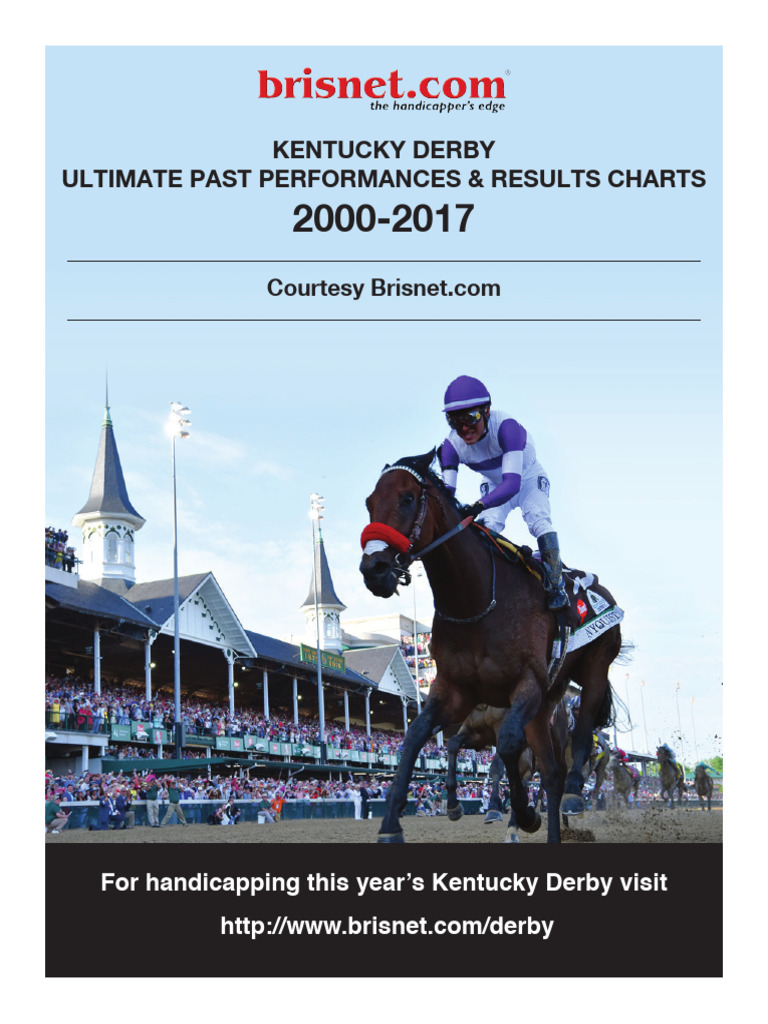 CHARTS Kentucky Derby 2000 To 2017 | PDF | Individual Horses | Horse Racing
