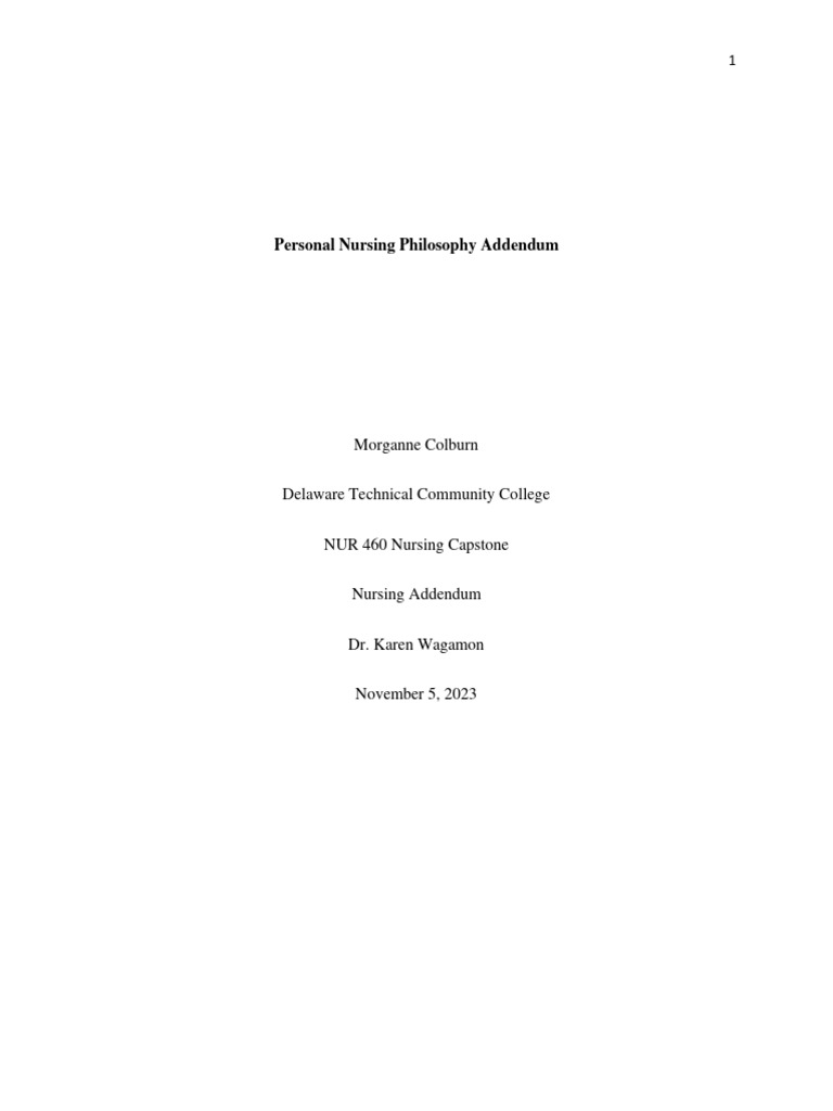 Nur 460 Personal Nursing Philosophy Addendum | PDF | Nursing | Patient Nur 460 Personal Nursing Philosophy Addendum | PDF | Nursing | Patient