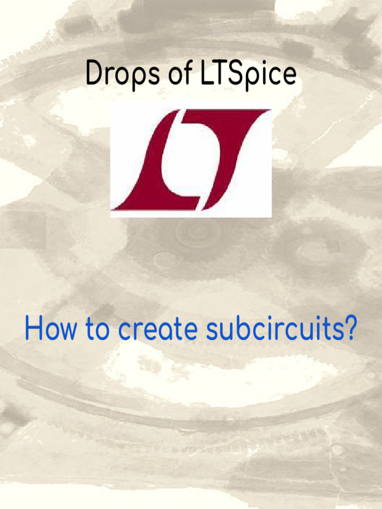 Drops of LTSpice - 03 SubCircuits | PDF | Art | Computers
