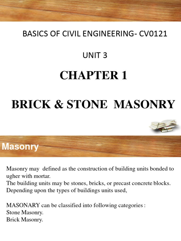 Basics of Civil Engineering Cv0121 Unit 3 1 | PDF | Masonry | Concrete