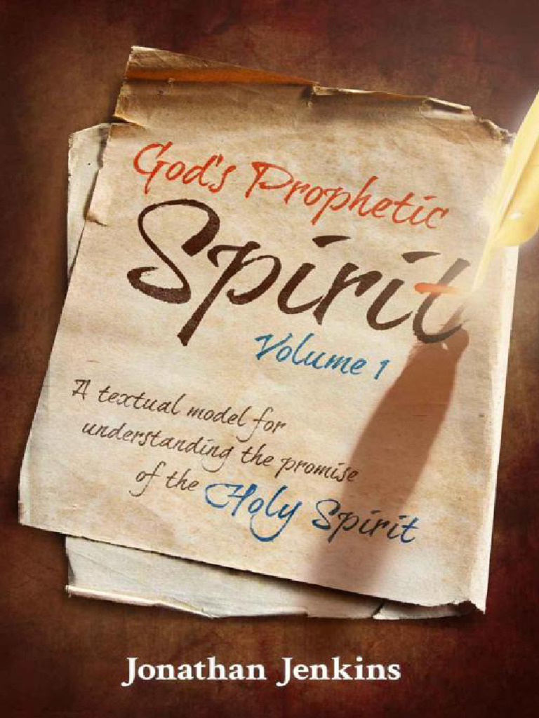 God's Prophetic Spirit - Volume - Jonathan Jenkins | PDF | Revelation ...