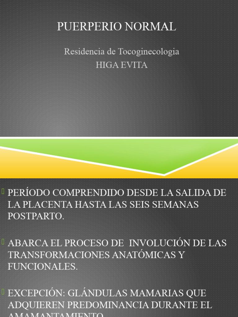 Puerperio Normal Udh | PDF | Periodo posparto | La salud de la mujer