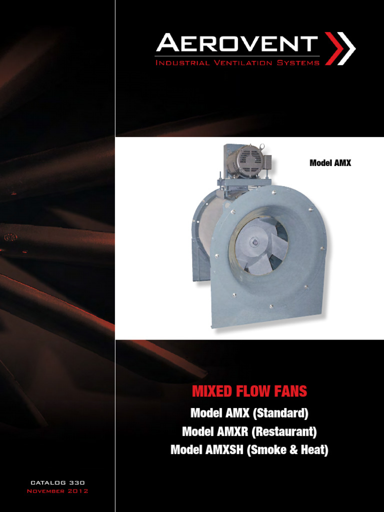 Mixed Flow Fans Models Amx Amxr Amxsh Catalog 330 Aerovent | PDF Mixed Flow Fans Models Amx Amxr Amxsh Catalog 330 Aerovent | PDF
