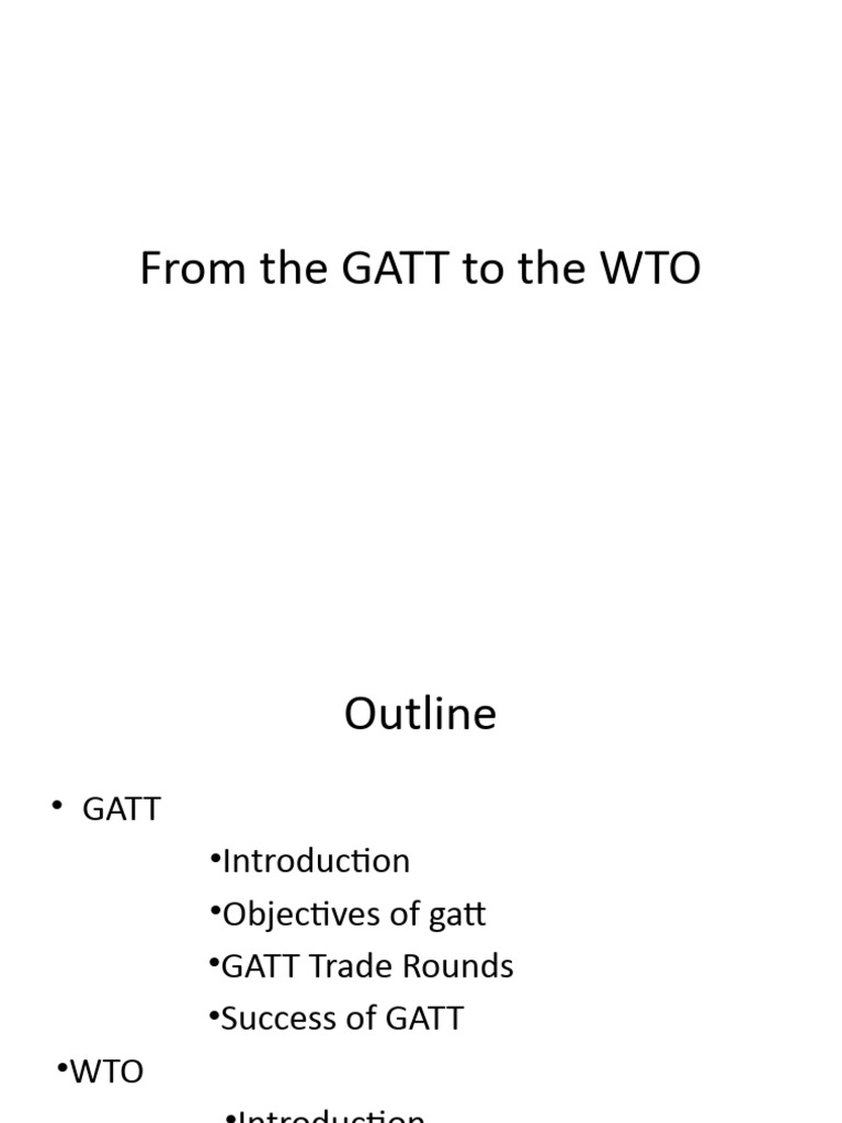 From The GATT To The WTO | PDF