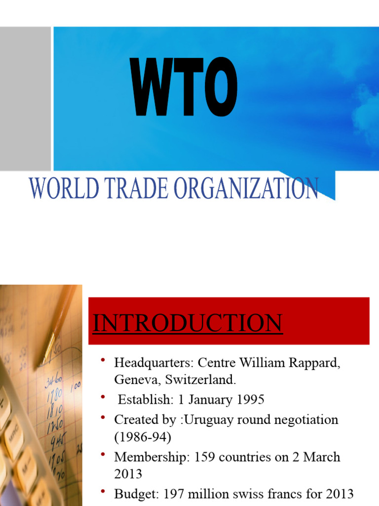 Ppt world trade organization