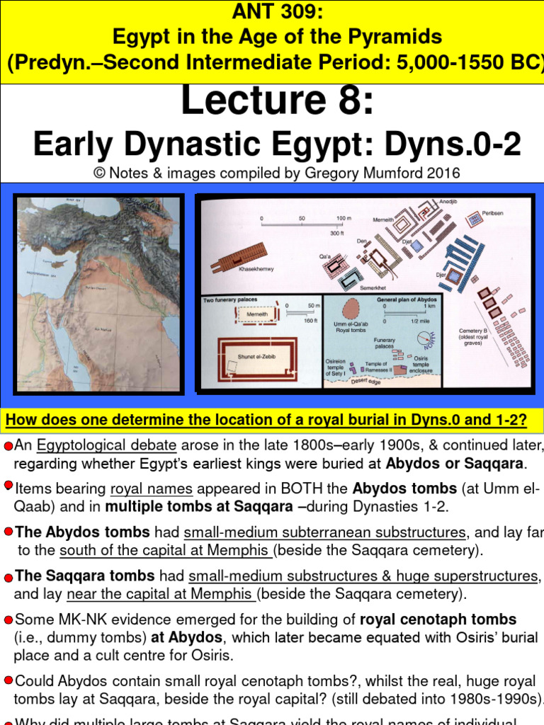 Anth.309 Ppt. Lecture-8 Dynasties 0-2 El | PDF | Ancient Egypt