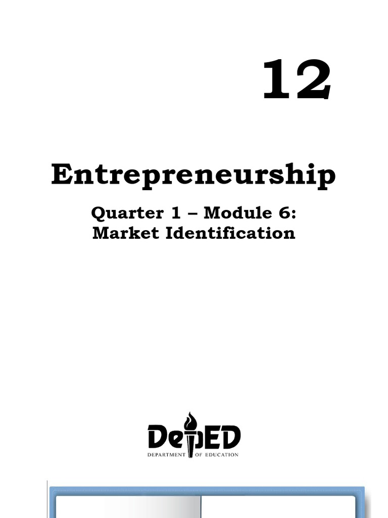 Entrepreneurship Quarter 1 Module 6 Week 6 | PDF | Market Segmentation ...