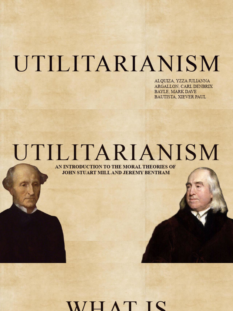 Utilitarianism: Mill and Bentham's Theories | PDF | Utilitarianism ...