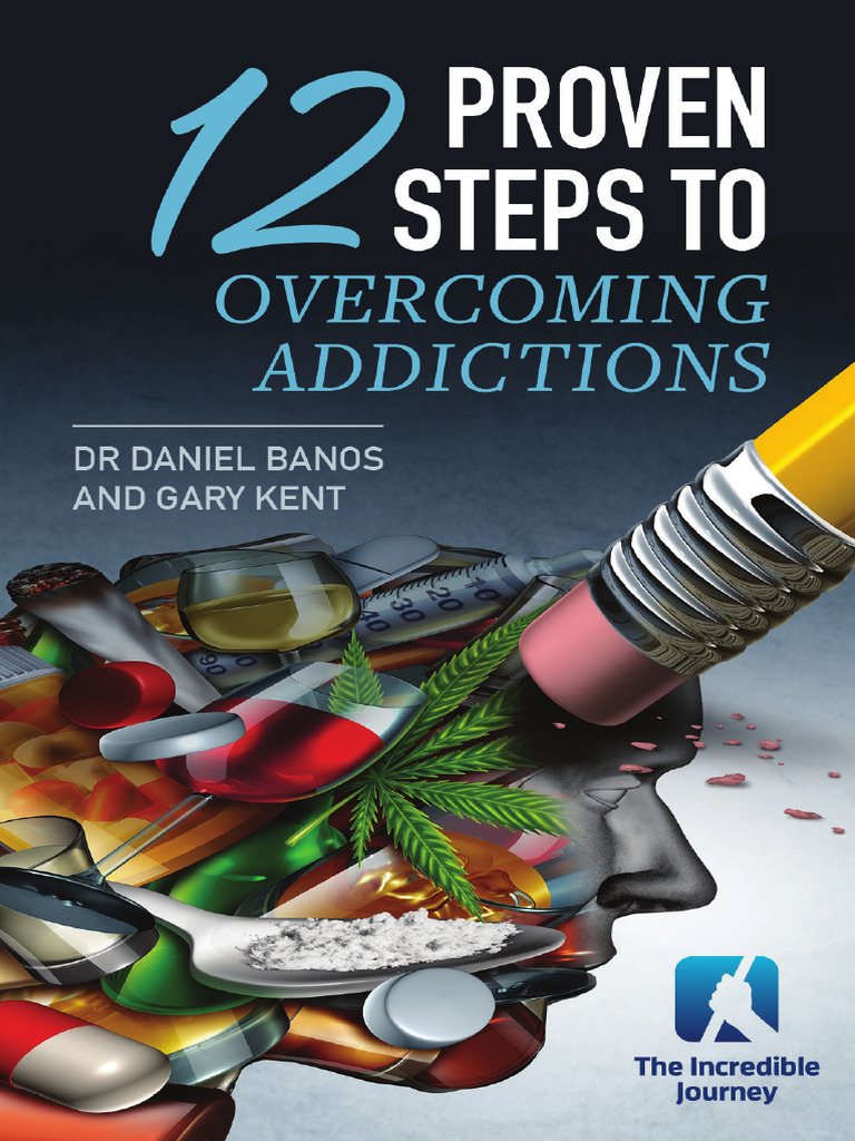 12 Proven Steps For Overcoming Addictions COVER Ebook | PDF | Reward ...