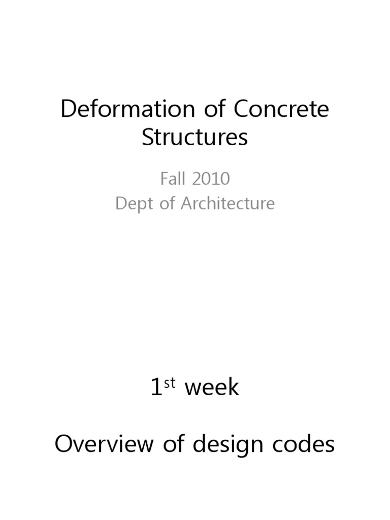 Deformation of Concrete Structures: Fall 2010 Dept of Architecture | PDF | Deformation ...