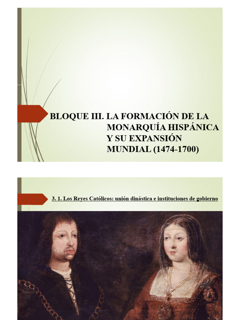 Bloque Iii - La Formación de La Monarquía Hispánica y Su Expansión Mundial (1474-1700) | PDF