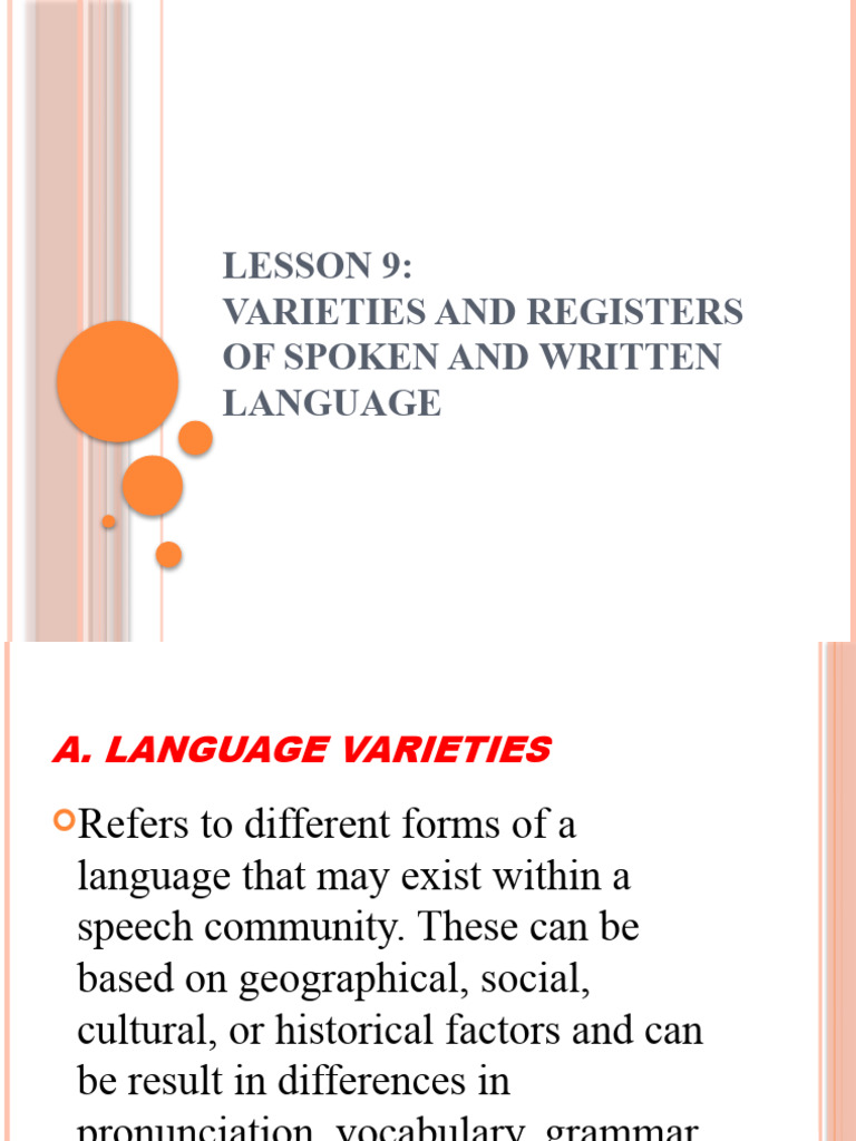 Lesson 9 Varieties and Registers of Spoken and Written Language | PDF | Dialect | Linguistics