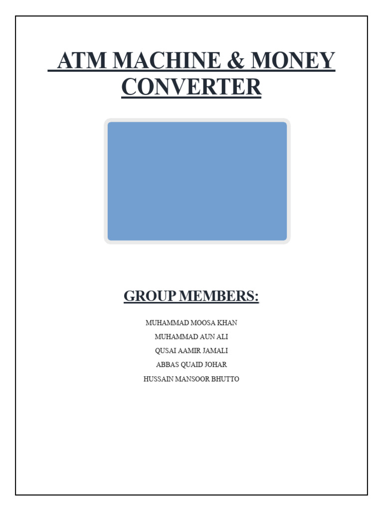 Atm Machine & Money Converter Documentation | PDF | Class (Computer Programming) | Library ...