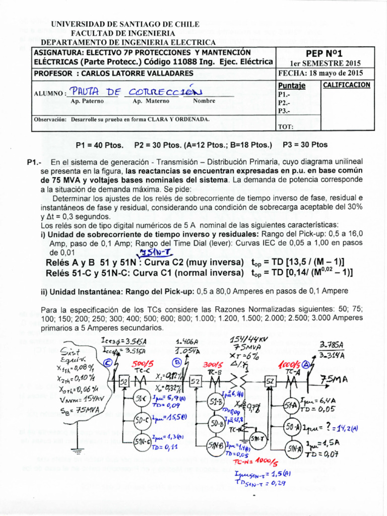 Pauta Correccion PEP1 Protecc Ing Ejec Dia 1ers-2015 | PDF | Energia electrica | Ciencias fisicas