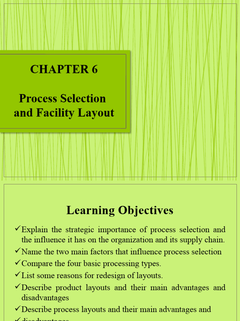 Chapter 6 - Process Selection and Facility Layout - 1st Part | PDF