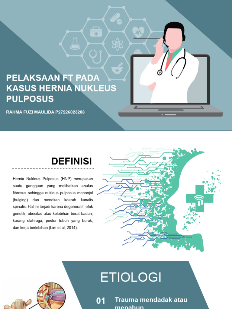 Pelaksaan FT Pada Kasus Hernia Nukleus Pulposus: RAHMA FUZI MAULIDA P27226023288 | PDF