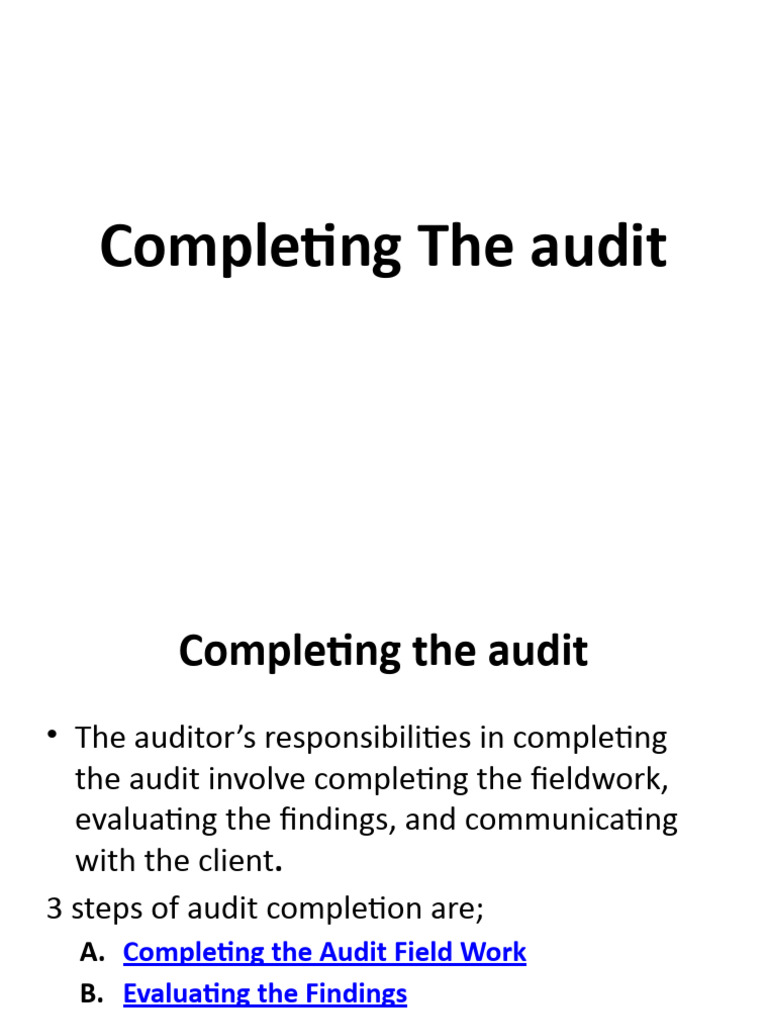 Completing Audit | PDF | Auditor's Report | Audit