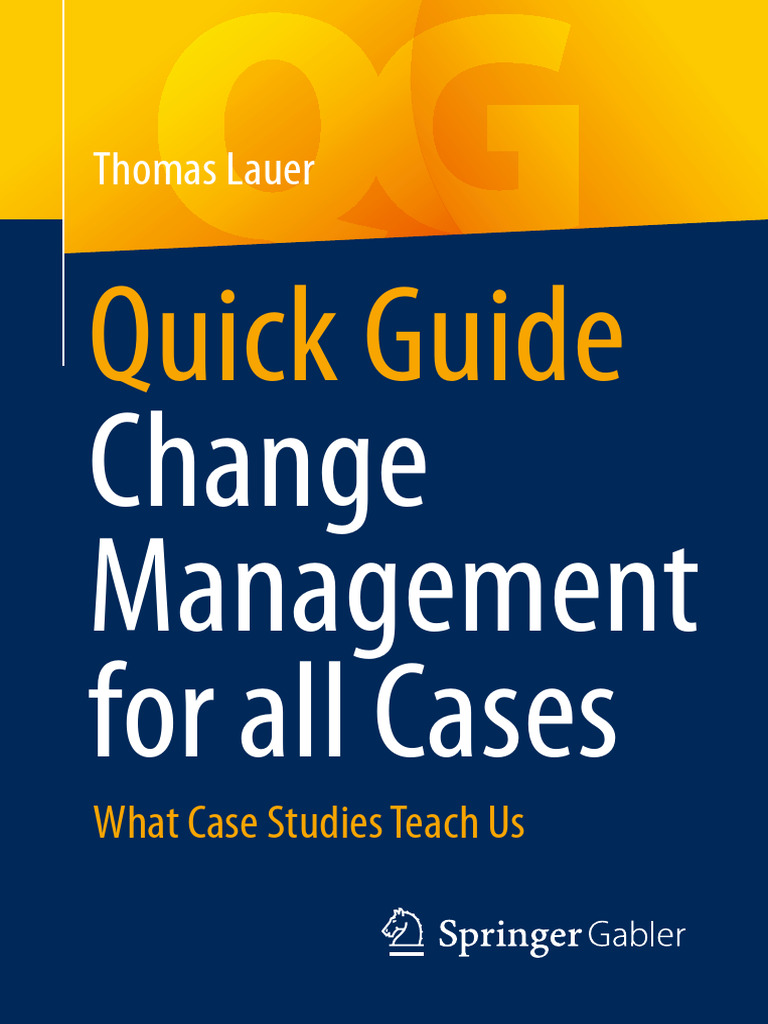 Lauer Thomas Quick Guide Change Management For All Cases Wha | PDF