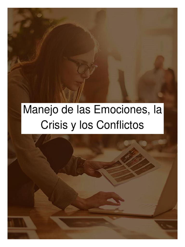 Manejo de Emociones y Conflictos Laborales | PDF | Las emociones ...