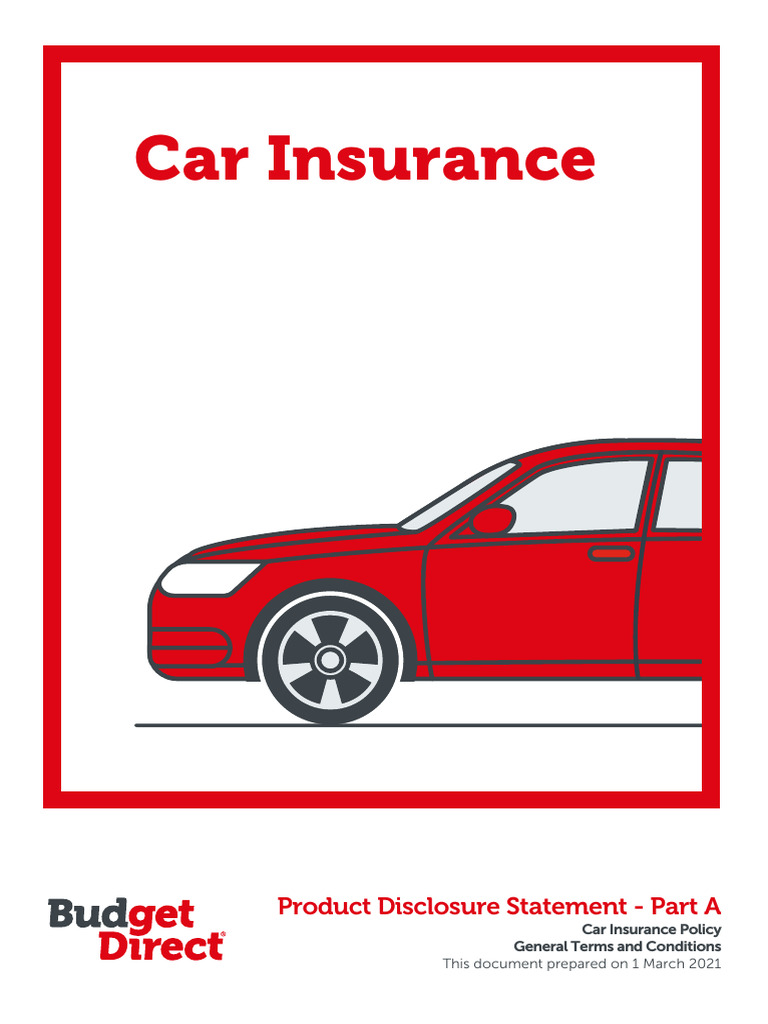 Car Product Disclosure Statement Part A Budget Direct March2021 | PDF