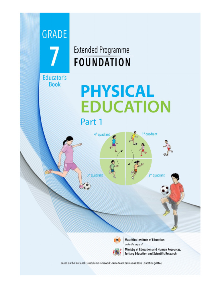 PHYSICAL EDUCATION Extended Grade 7 - Part 1 - Educator - Flipbook by Mauritius Institute of ...