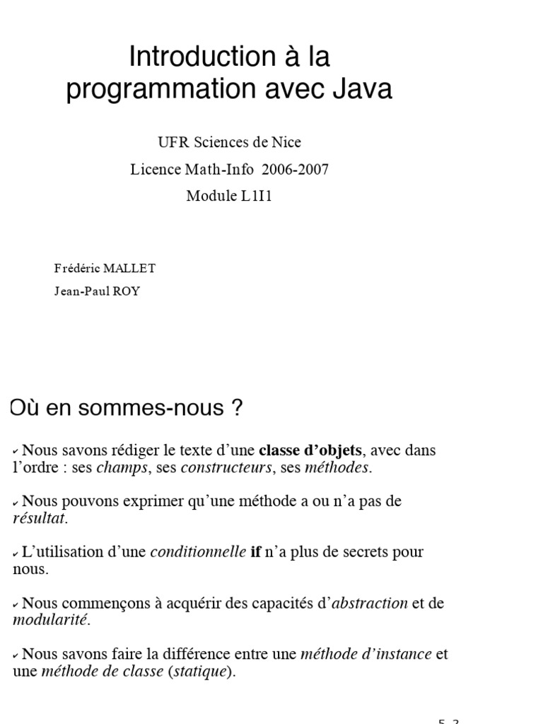 Introduction À La Programmation Avec Java: UFR Sciences de Nice Licence Math-Info 2006-2007 ...