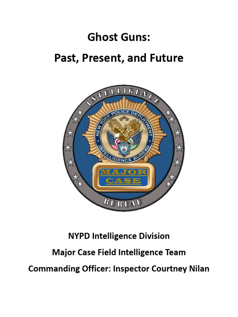 LEAKED: Ghost Guns: Past, Present, and Future NYPD Intelligence ...
