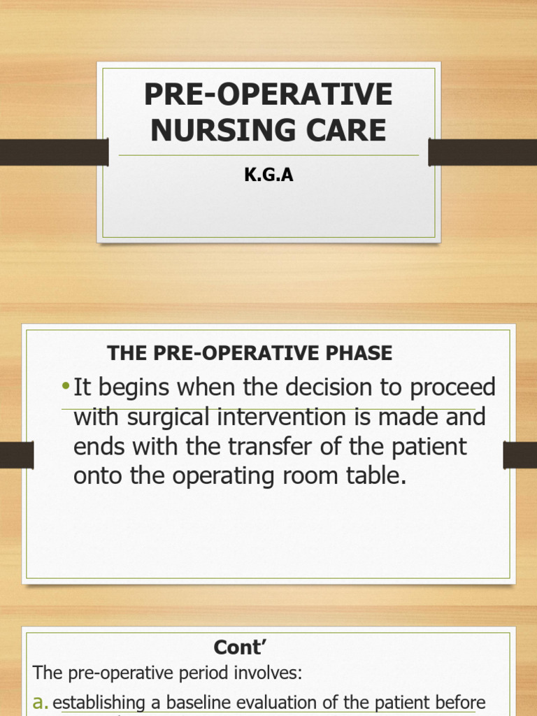 Pre-Op Nursing Guide for Nurses | PDF | Surgery | Informed Consent