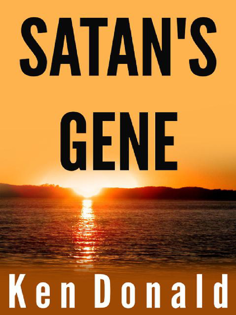 Satans Gene Ken Donald Obooko | PDF | Mind Satans Gene Ken Donald Obooko | PDF | Mind