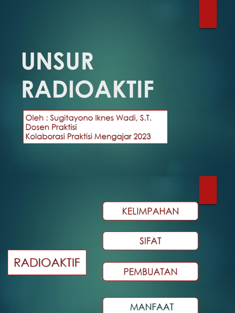 Unsur Radioaktif Dan Peluruhan Radioaktif | PDF