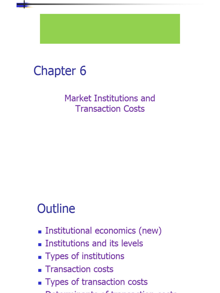 Agri - Market Chapter 6 - Market Institution and Transaction Cost | PDF ...