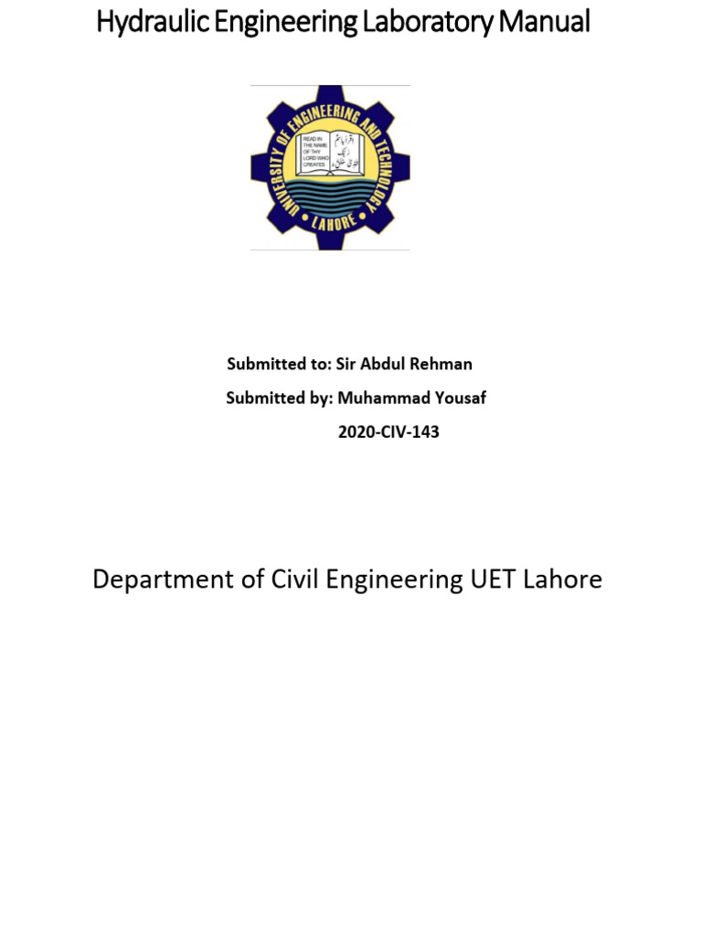 Department of Civil Engineering UET Lahore: Submitted To: Sir Abdul Rehman Submitted By ...