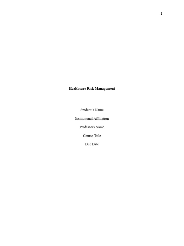 Healthcare Risk Management | PDF | Health Care | Risk