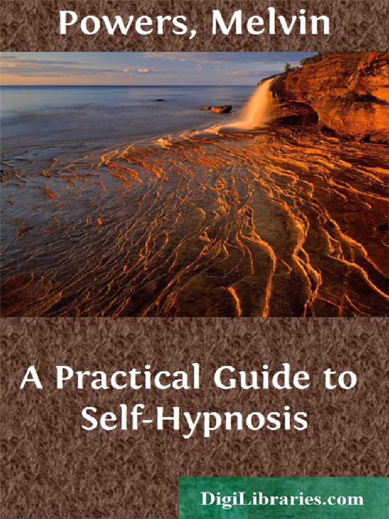 A Practical Guide To Self Hypnosis | PDF | Hypnosis | Psychotherapy