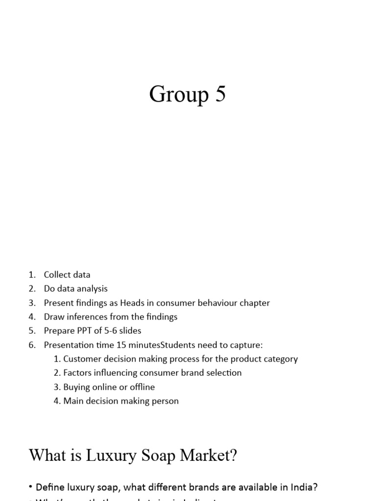 Group 5 - Luxury Soap - Consumer Behavior | PDF | Brand | Consumer Behaviour