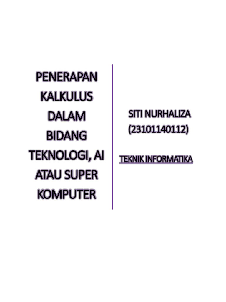 Penerapan Kalkulus Dalam Bidang Teknologi - Sitinurhaliza - Teknik ...